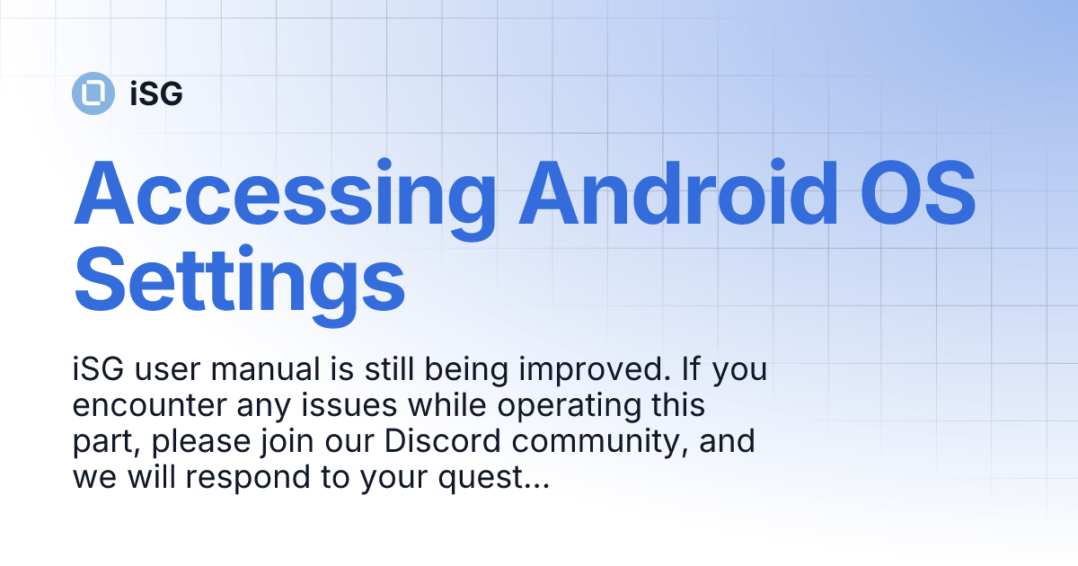 Accessing Android Settings | iSG