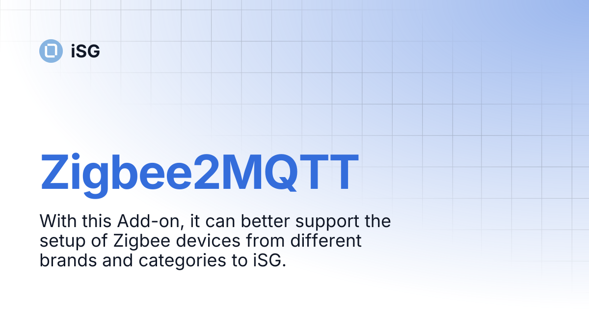 Zigbee2MQTT | iSG