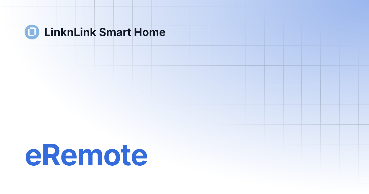 eRemote | LinknLink Smart Home