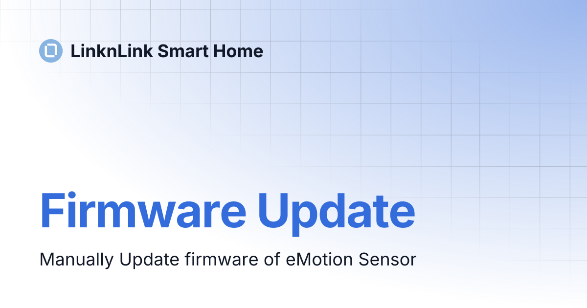 Firmware Update | LinknLink Smart Home